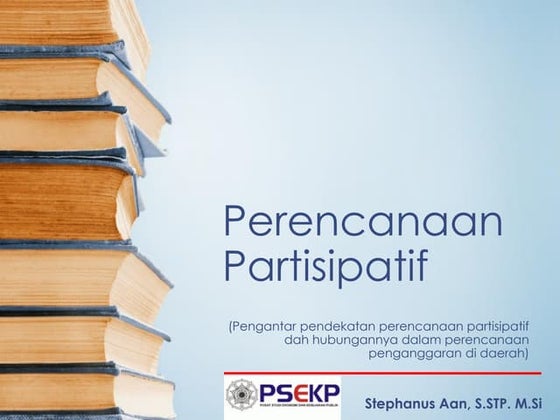 Perencanaan Pembangunan Partisipatif | PPT