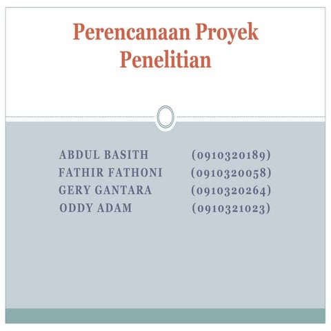 Perencanaan Proyek Penelitian dan pembahasan.pptx