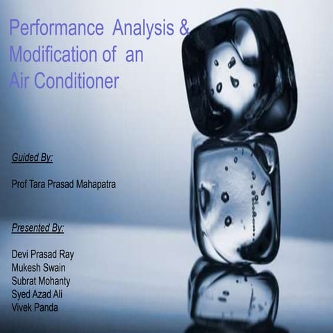 performance analysis and modification of an air conditioner | PPT