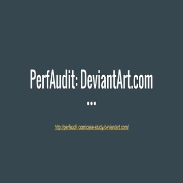 Performance Audit of Deviantart.com by PerfAudit | PDF