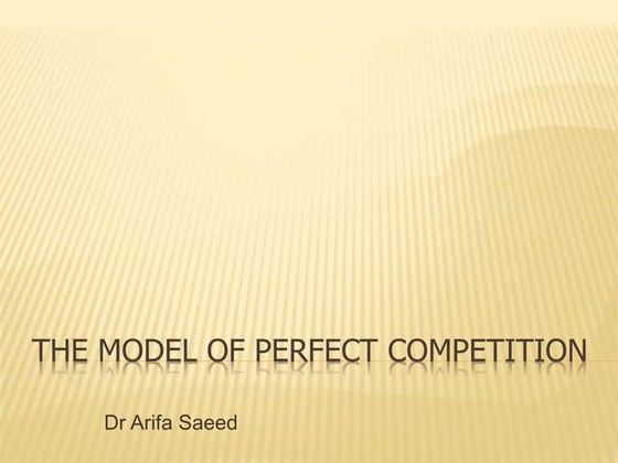 The Model Of Perfect Competition | PPT