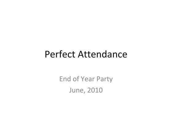 Perfect Attendance Award 1 | PPT