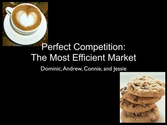Perfect Competition | PPTX