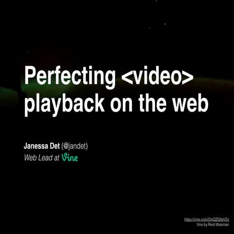 Perfecting video playback on the web | PDF | Video Software | Computer ...