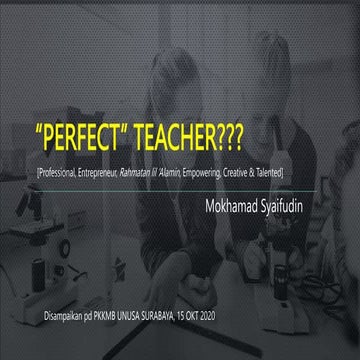 PERFECT_TEACHER in THE TECHNOLOGY ERA.pptx
