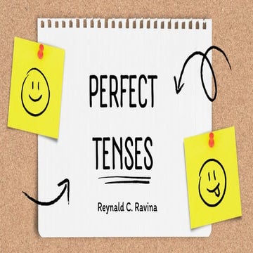 PERFECT TENSES PPT..pptx................ | PPTX