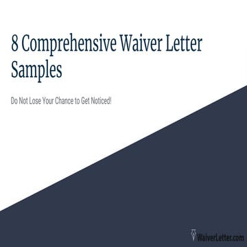 8 Comprehensive Waiver Letter Samples | PPTX