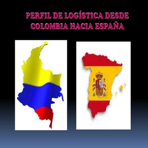 Perfil logistico desde colombia hacia francia | DOC