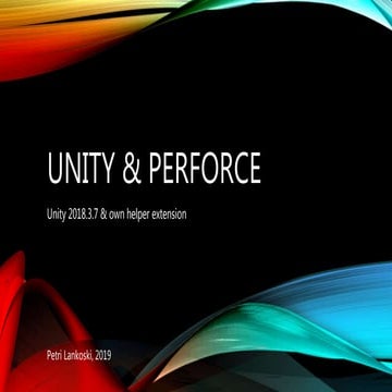 Perforce | PPTX | Operating Systems | Computer Software and Applications