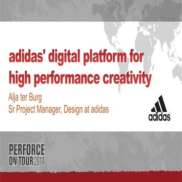 Adidas' Digital Platform for High Performance Creativity | PDF