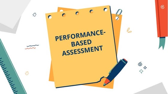 Process and product performane-based assessment | PPTX | Educational ...