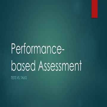 Performance based assessment | PPTX