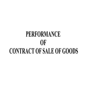 PERFORMANCE-OF-A-CONTRACT-OF-SALE-OF-GOODS.pptx