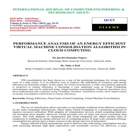 Performance Analysis Of An Energy Efficient Virtual Machine Consolidation Algorithm In Cloud