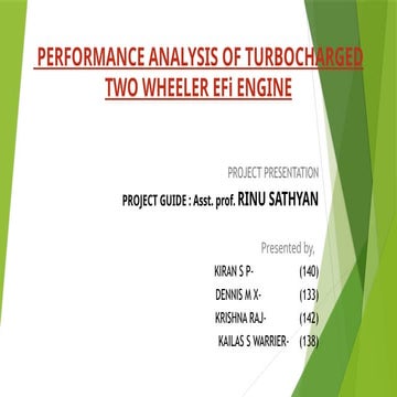 PERFORMANCE ANALYSIS OF TURBOCHARGED TWO WHEELER EFi ENGINE.pptx | Performance Cars | Auto Type