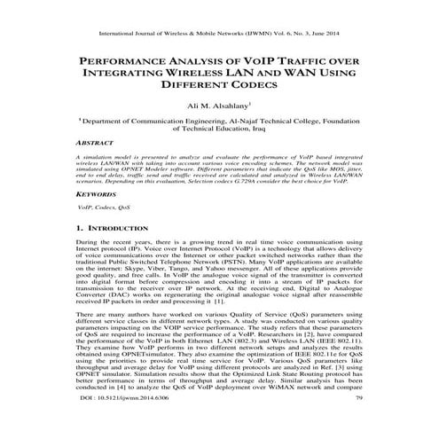 Performance Analysis Of Voip Traffic Over Integrating Wireless Lan And Wan Using Different 2471