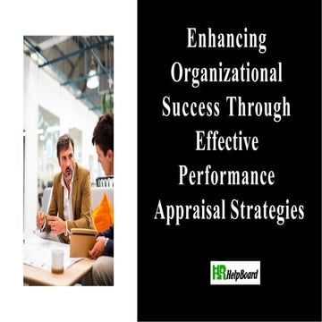 Performance Appraisal in Human Resource Management | PPTX