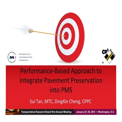 Performance-Based Approach to Integrate Pavement Preservation into ...