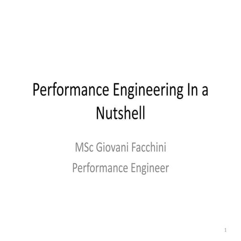 Performance engineering in a nutshell | PPT