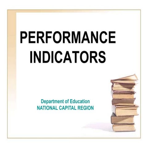 1PERFORMANCE INDICATORS & FORMULAS DEPED | PPT