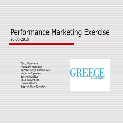 Performance Marketing Exercise - Greece | PPT