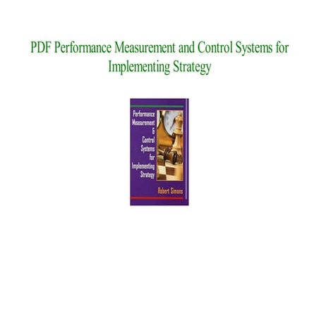 ePub Performance Measurement and Control Systems for Implementing Strategy by Robert Simons ...