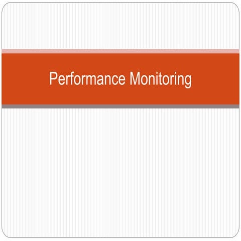 Performance monitoring | PPTX