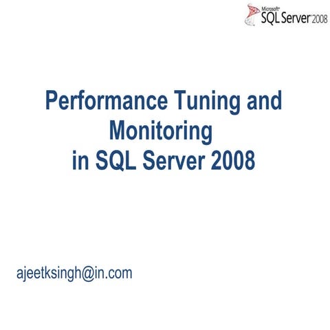 Performance Monitoring And Tuning In Sql Server 2008 Tsql Ppt