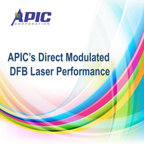 Performance Of Apics Direct Modulated Dfb Lasers Pdf