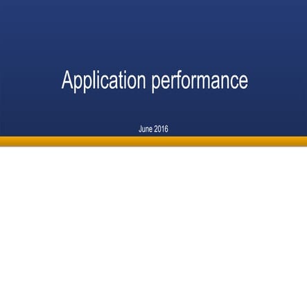 Application Performance Overview | PPT