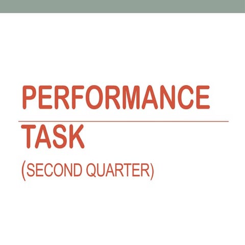 PERFORMANCE TASK.gawain o aktibidad pptx | PPTX