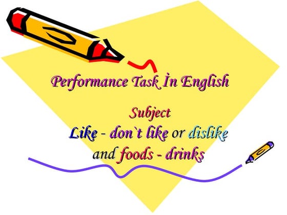 Performance task i̇n english | PPT | Food & Drink