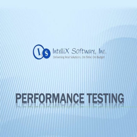 Ensuring Application Performance A Guide To Performance Testing Ppt