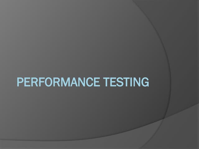Performance Testing Of Software Ttestin Ppt