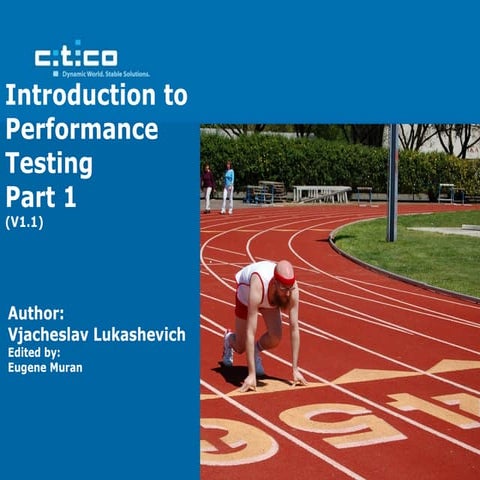 Introduction To Performance Testing Part 1 Ppt