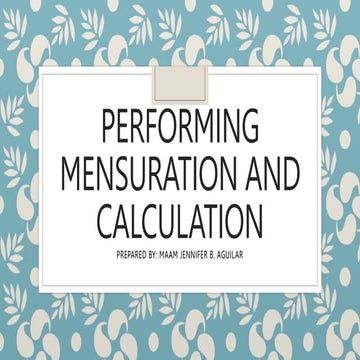PERFORMING MENSURATION AND CALCULATION.pptx
