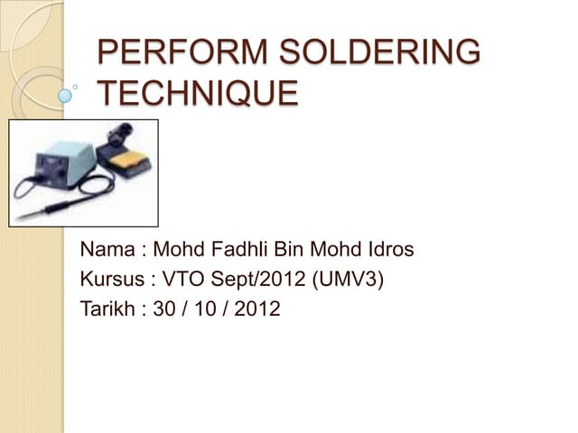 X. PPIMRE. 1 - Teknik Soldering dan Desoldering.pptx