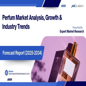 Perfume Market Size, Share, Trends and Future Outlook 2025-2034 | PDF