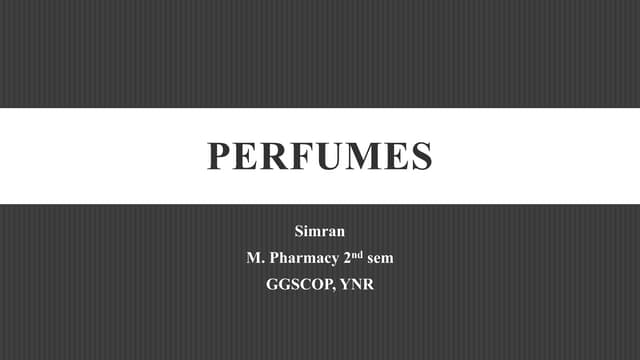 Perfumes, Classification of perfumes, Perfume ingredients listed as ...