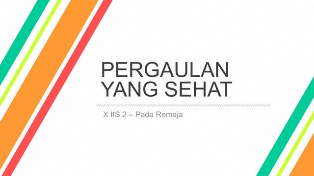Dunia Pergaulan dan Etika Dalam Pergaulan | PPTX