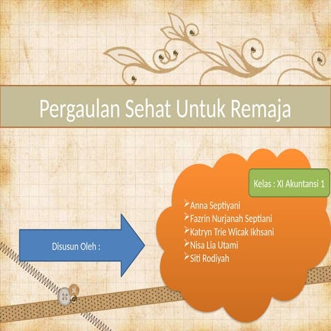 Pergaulansehatuntukremaja_131102161005_p.pptx