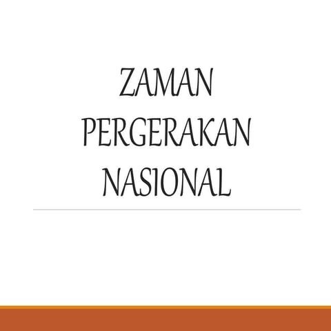 Pergerakan nasional indonesia | PPTX