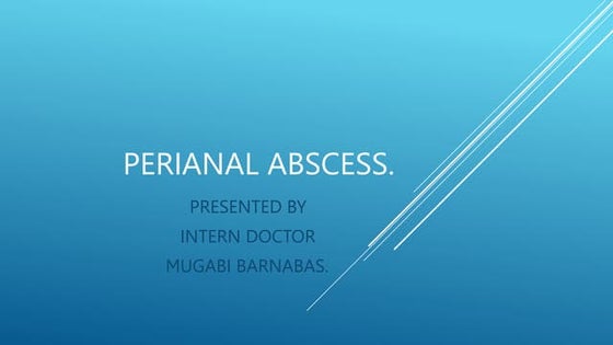 ANORECTAL ABSCESS.pdf | Digestive Disorders | Diseases and Conditions