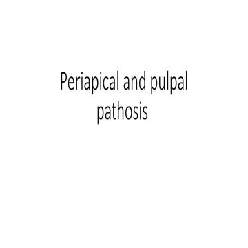 Periapical and pulpal pathosis.pptx by shumaila siddiqui | PPT