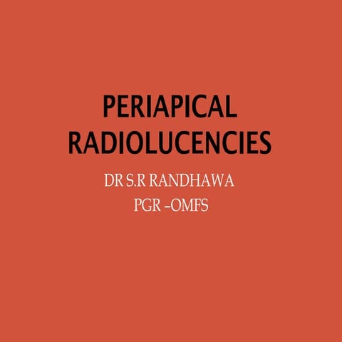 Tooth periapical radiolucencies and radiopacities.pptx