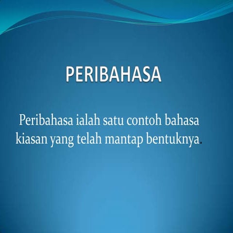 Peribahasa | PPTX