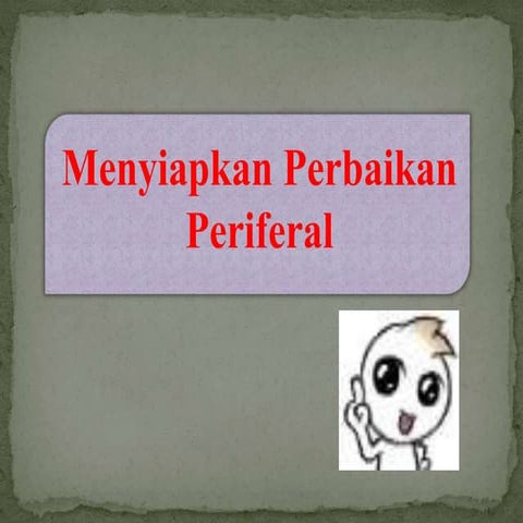 Periferal1234 | PPT