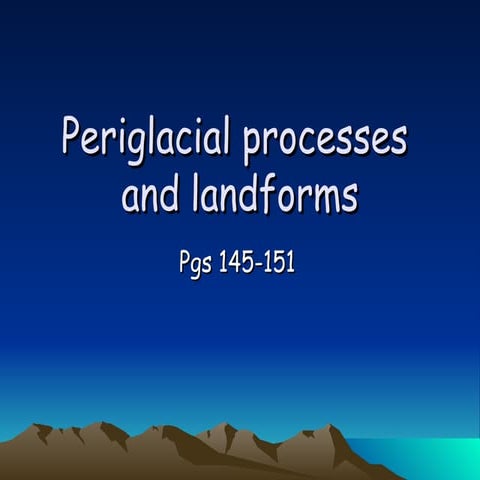 Periglacial Processes | PPT