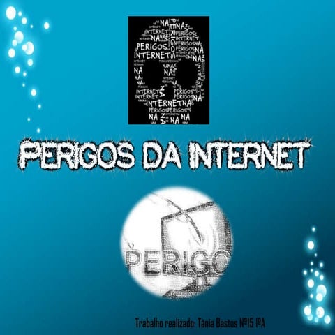 Perigos na internet | PPTX