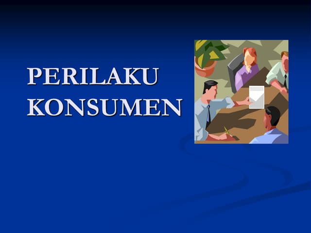 PPT1. perilaku konsumen | PPTX